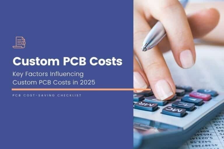 2025 Custom PCB Cost Factors: Pricing Guide | JHYPCB