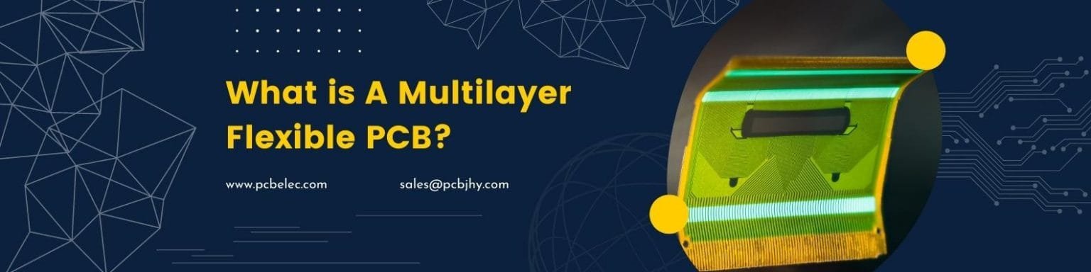 Multilayer Flexible PCB - The Types of Flex Circuits - JHYPCB